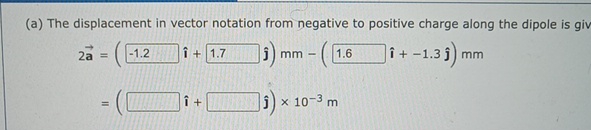 Solved (a) ﻿The displacement in vector notation from | Chegg.com