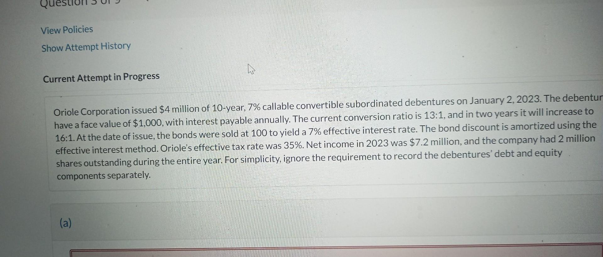 Solved Oriole Corporation issued $4 million of 10 -year, 7% | Chegg.com