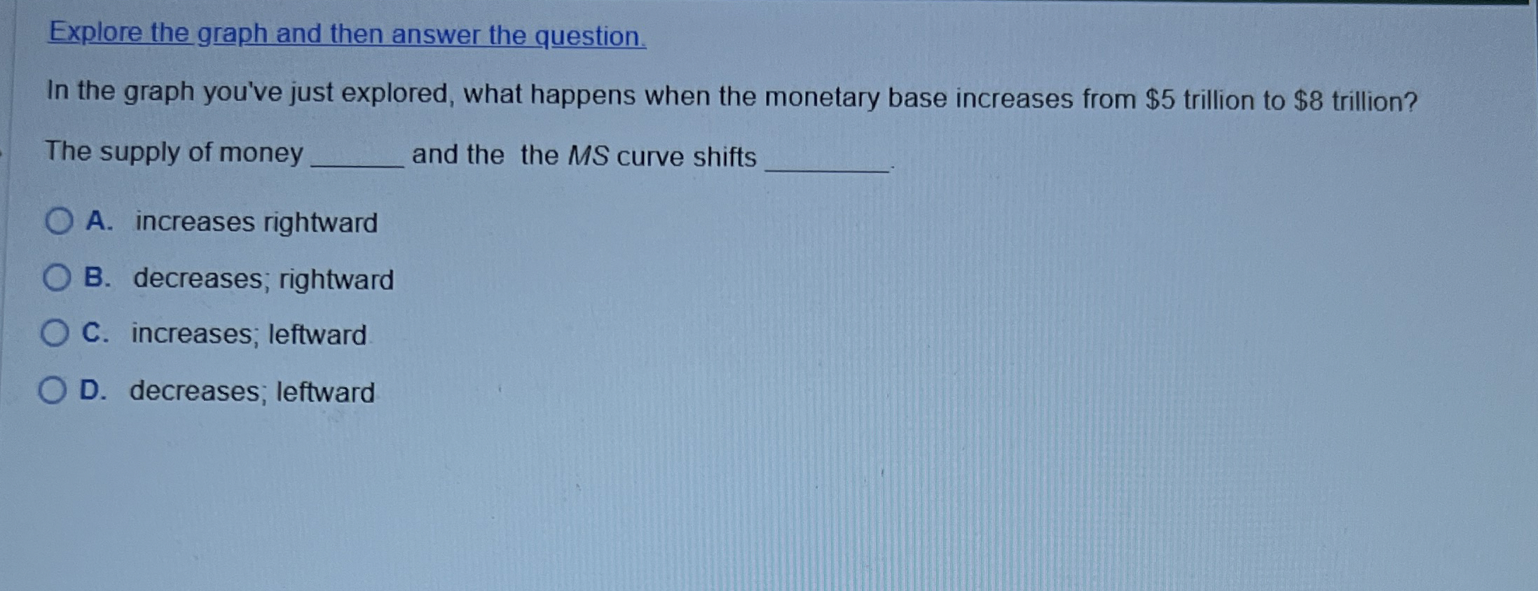 Solved Explore the graph and then answer the question.In the | Chegg.com