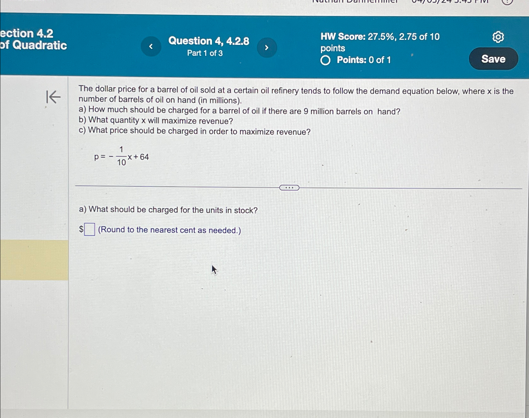 Solved ection 4.2 ﻿of QuadraticQuestion 4, 4.2.8HW Score: | Chegg.com
