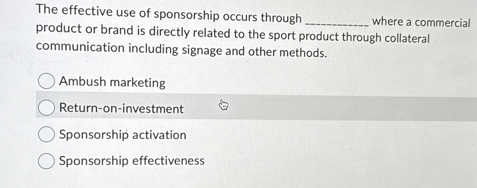 Solved The effective use of sponsorship occurs through . q, | Chegg.com