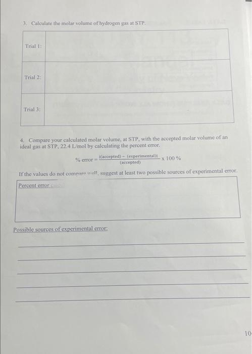Solved 3. Calculate the molar volume of hydrogen gas at STP. | Chegg.com