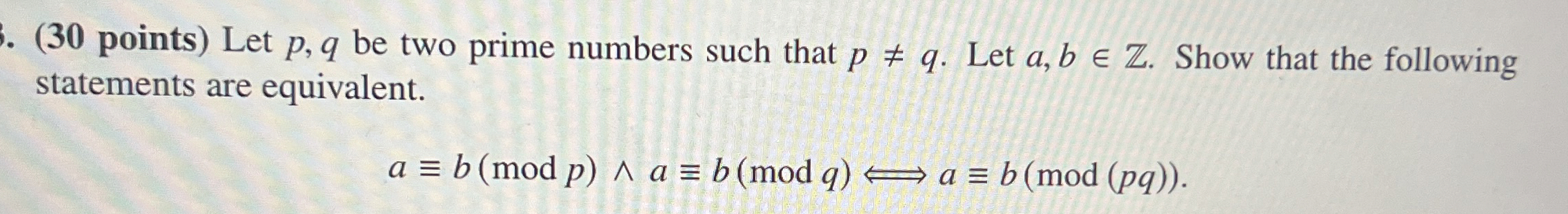 Solved Let p,q be two prime numbers such that p≠q.. Show | Chegg.com Solved Let p,q be two prime numbers such that p≠q.. Show | Chegg.com