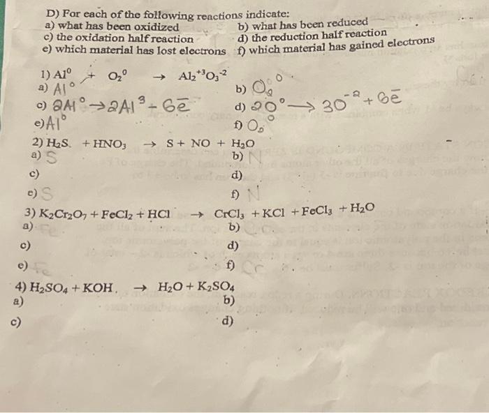 Solved D) For each of the following reactions indicate: a) | Chegg.com