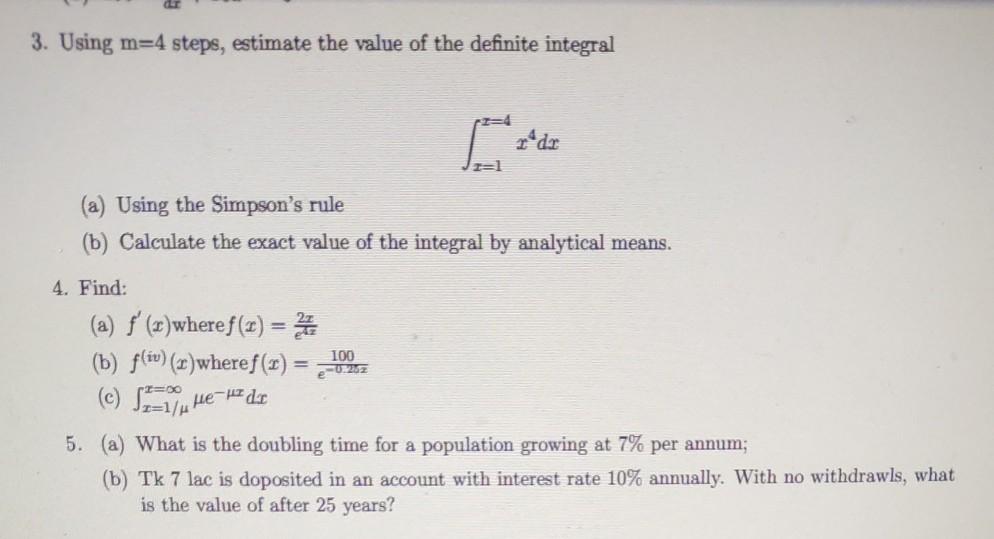 Solved 3. Using m=4 steps, estimate the value of the | Chegg.com
