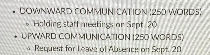 - DOWNWARD COMMUNICATION (250 WORDS) - Holding staff | Chegg.com
