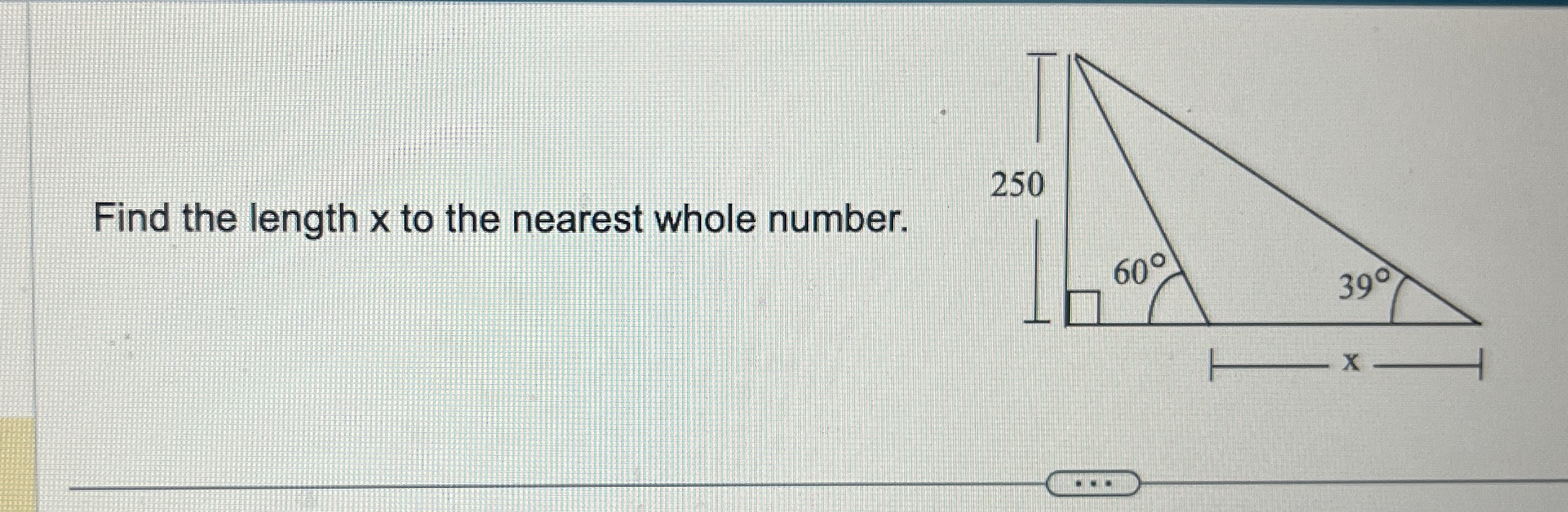 Solved Find the length x to the nearest whole number. | Chegg.com