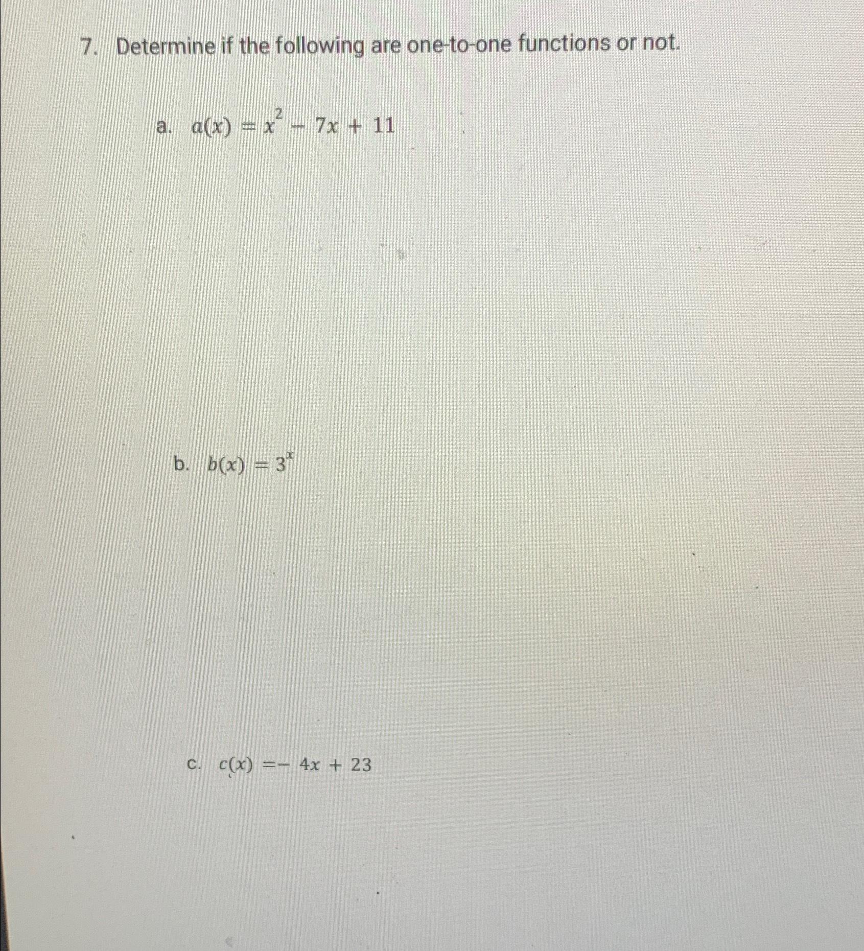 Solved Determine if the following are one-to-one functions | Chegg.com