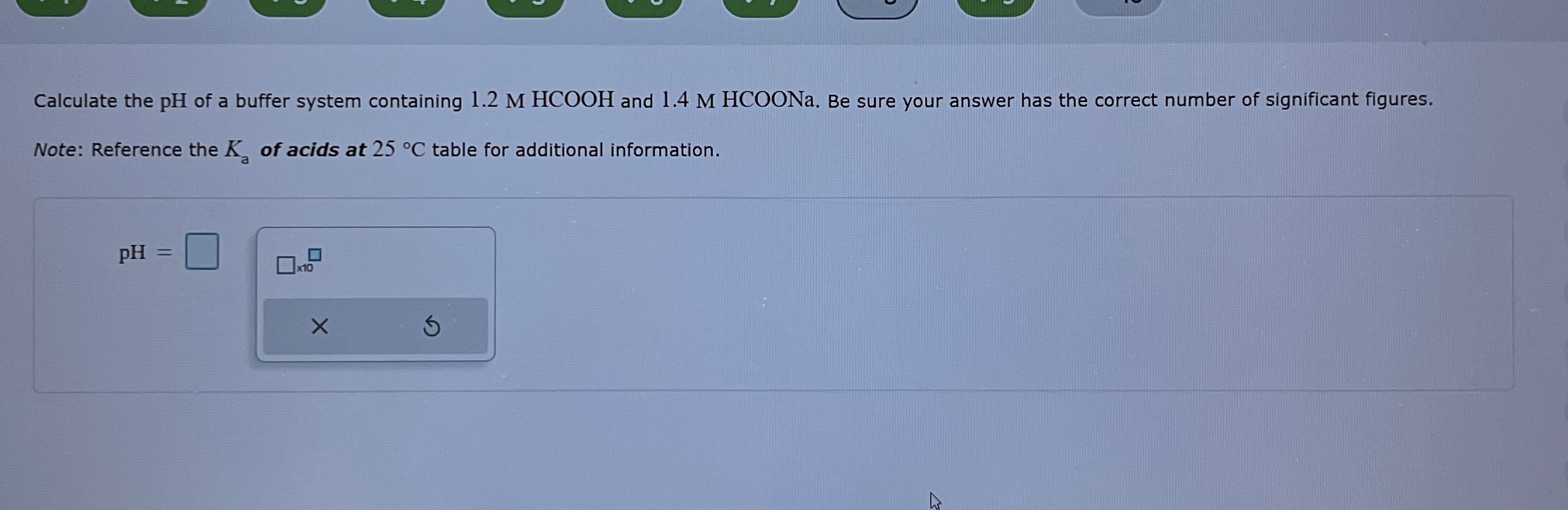 Calculate the pH ﻿of a buffer system containing 1.2M | Chegg.com