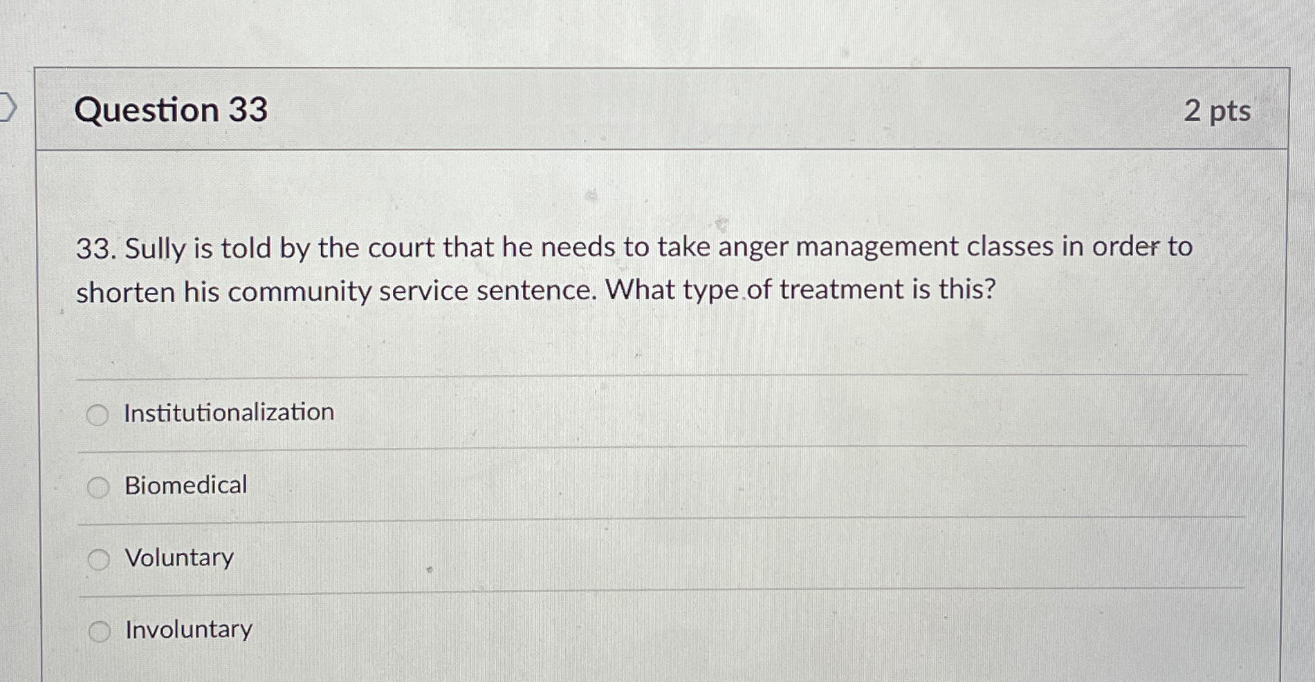 Solved Question 332pts33. ﻿Sully is told by the court that | Chegg.com