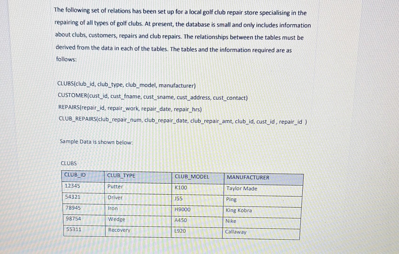 Solved 1. Create a view called vwCustomerkepairs that will | Chegg.com