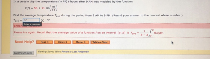 Solved In a certain city the temperature (In °F) t hours | Chegg.com
