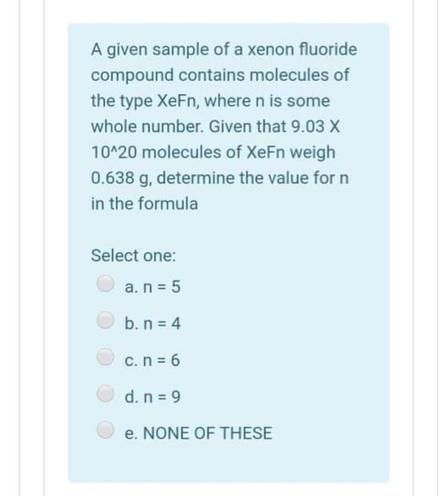 Solved A given sample of a xenon fluoride compound contains | Chegg.com
