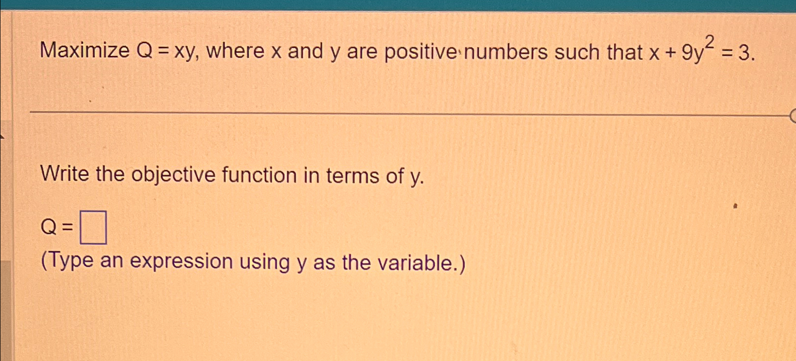 Solved Maximize Q=xy, ﻿where x ﻿and y ﻿are positive numbers | Chegg.com