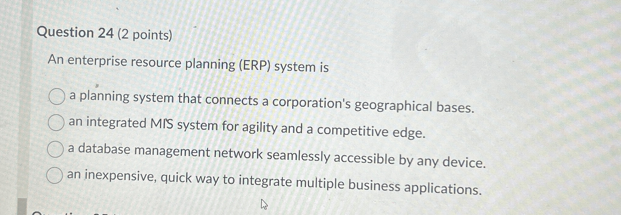 Solved Question 24 (2 ﻿points)An enterprise resource | Chegg.com