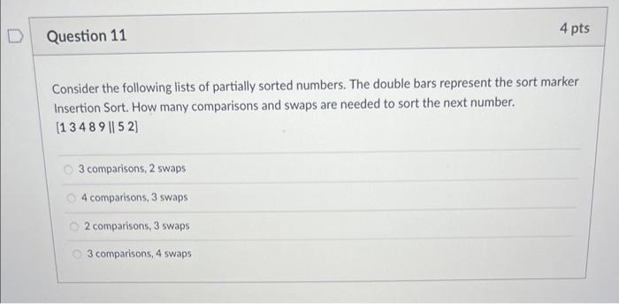 Solved Consider the following lists of partially sorted | Chegg.com