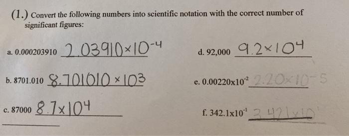 Solved (1.) Convert the following numbers into scientific | Chegg.com
