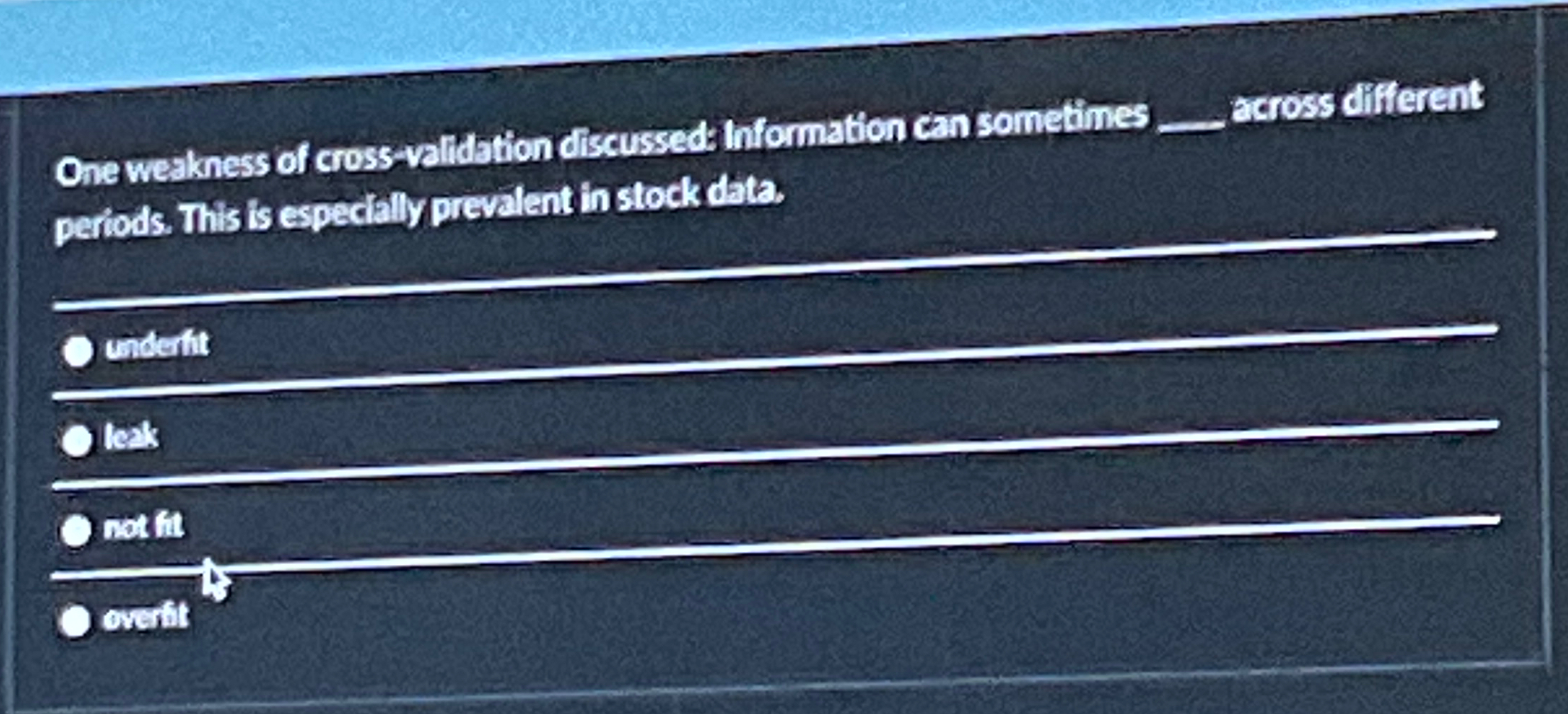 Solved One weakness of cross-validation discussed: | Chegg.com