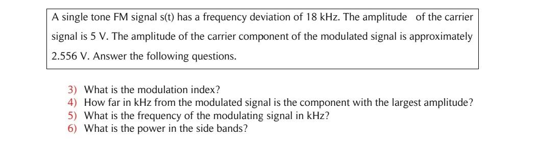 Solved A single tone FM signal s(t) has a frequency | Chegg.com