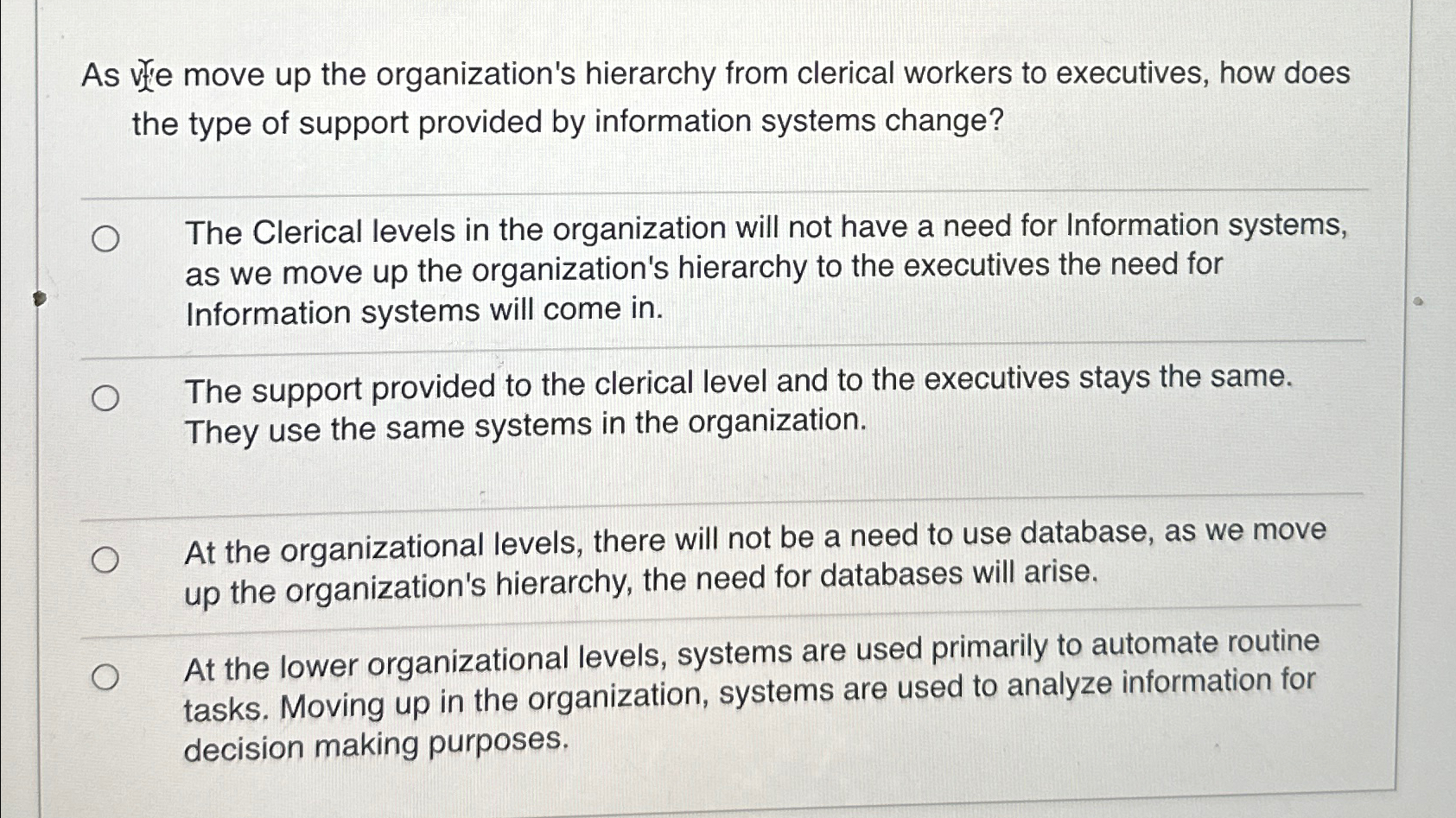 Solved As vf'e move up the organization's hierarchy from | Chegg.com