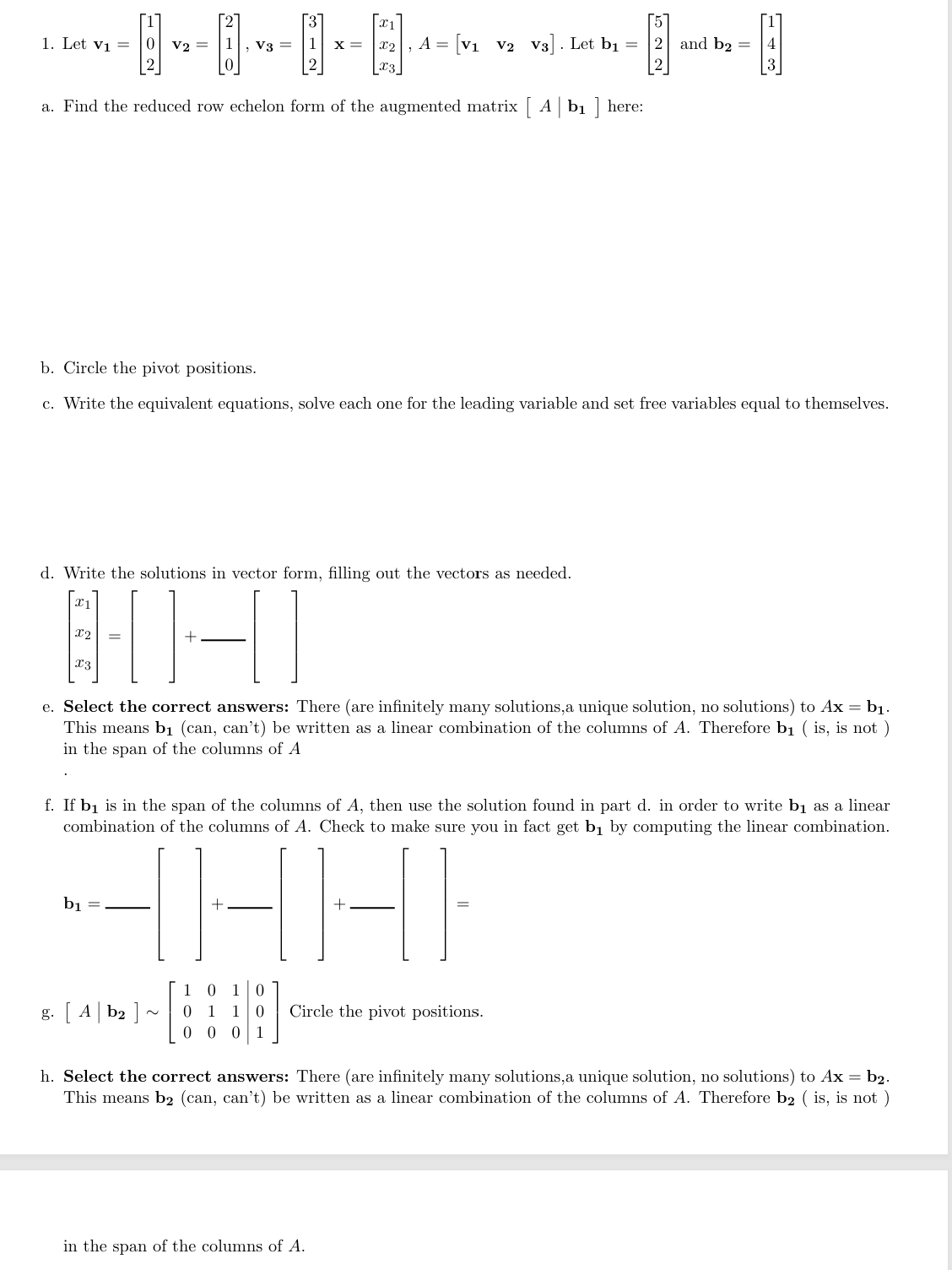 Solved Let v1=[102]v2=[210],v3=[312]x=[x1x2x3],A=[v1v2v3]. | Chegg.com