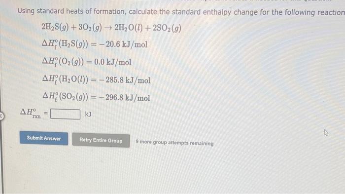 Solved Using standard heats of formation, calculate the | Chegg.com