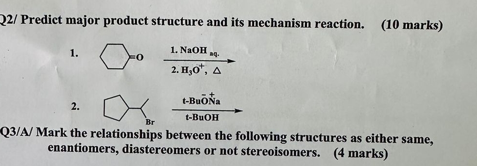 Solved 22/ ﻿Predict major product structure and its | Chegg.com