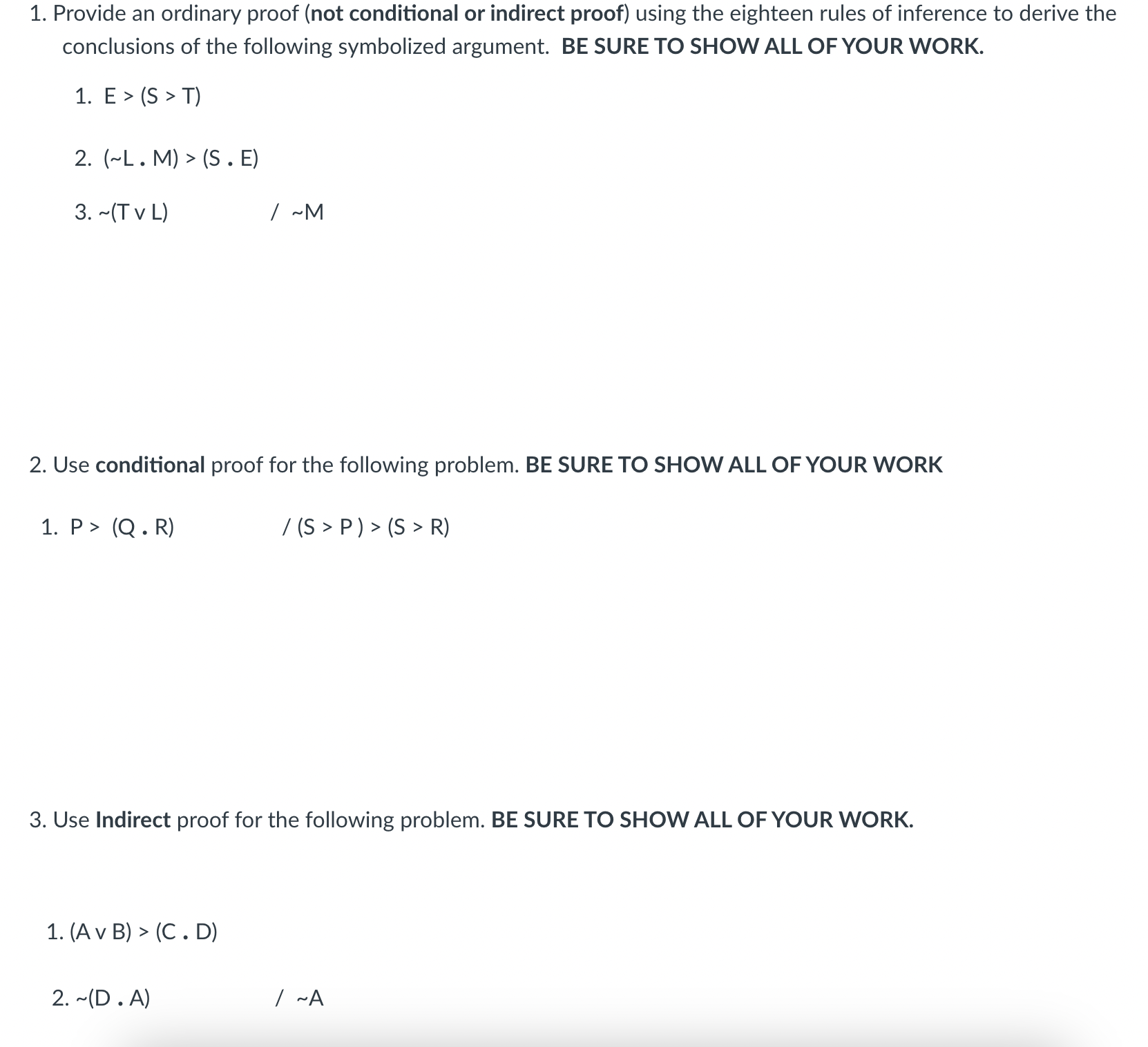 Solved Provide an ﻿ordinary proof (not ﻿conditional or | Chegg.com