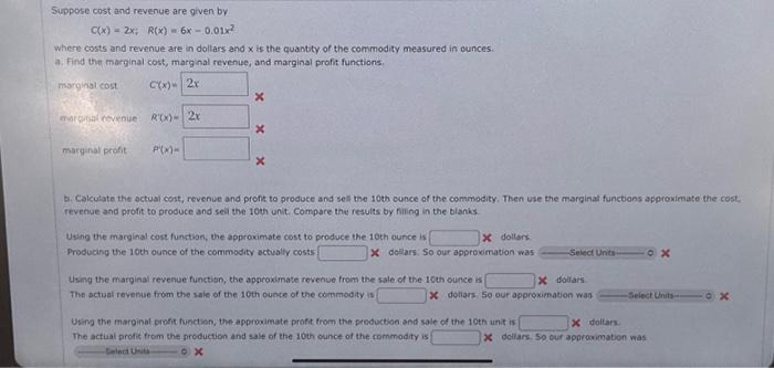 Solved Suppose cost and revenue are given by C(x) = 2x; R(x) | Chegg.com