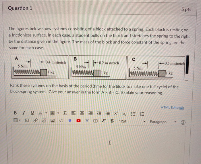 Solved Question 1 5 pts The figures below show systems | Chegg.com