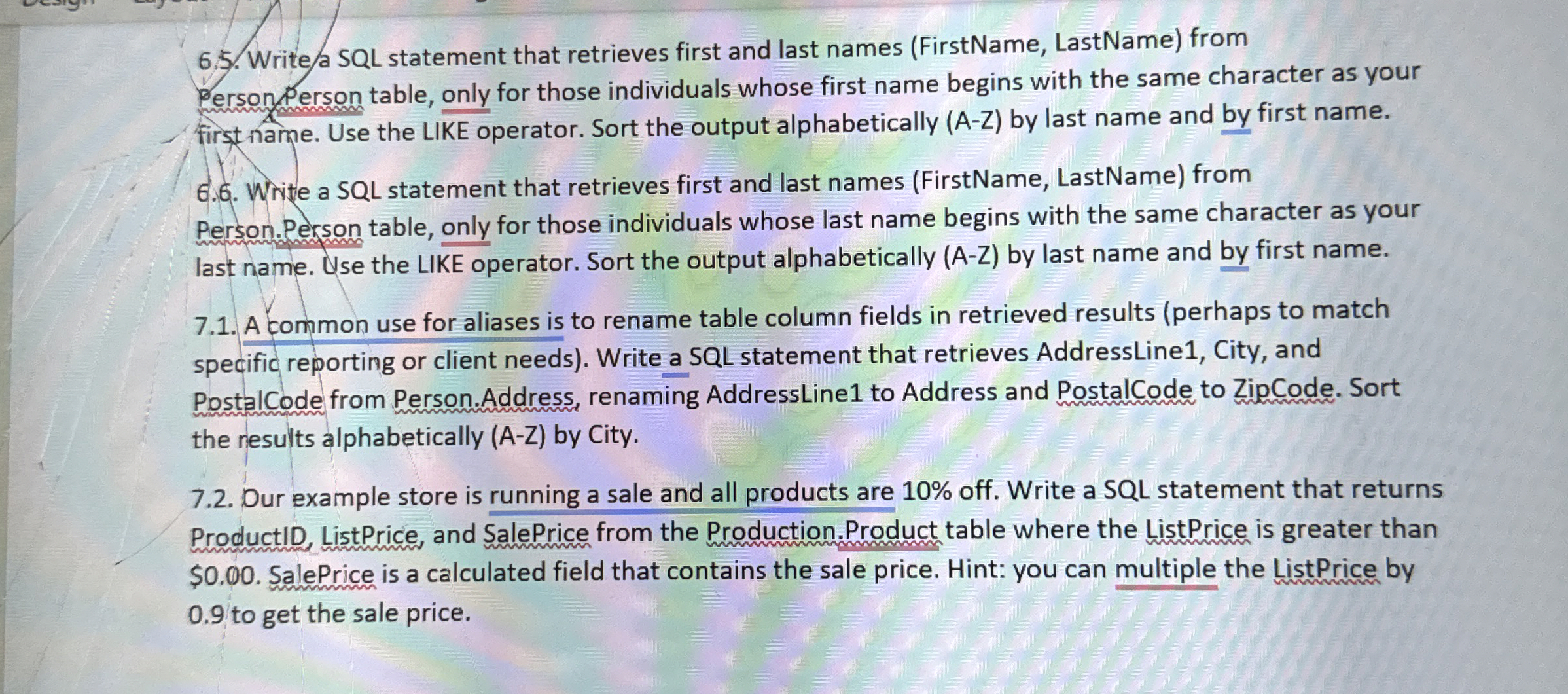 Solved Complete the queries listed below in SQL Server. Use | Chegg.com