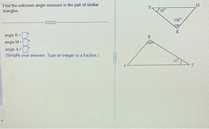 Solved Find the unknown angle measure in the pair of similar | Chegg.com