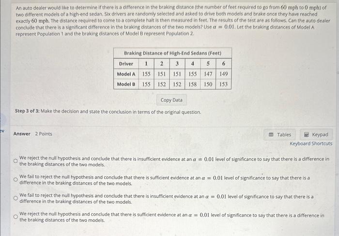Solved An auto dealer would like to determine if there is a | Chegg.com