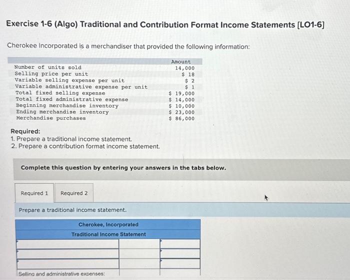 Solved Exercise 1-6 (Algo) Traditional and Contribution | Chegg.com