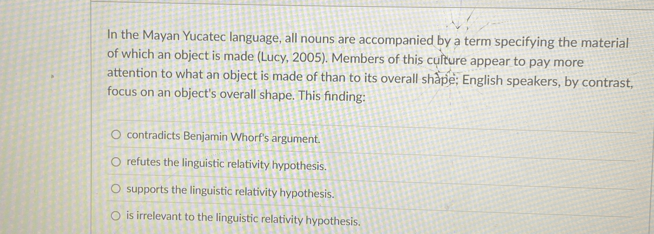Solved In the Mayan Yucatec language, all nouns are | Chegg.com