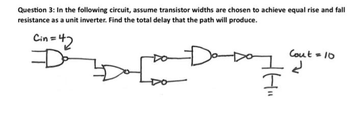 Solved Question 3: In the following circuit, assume | Chegg.com