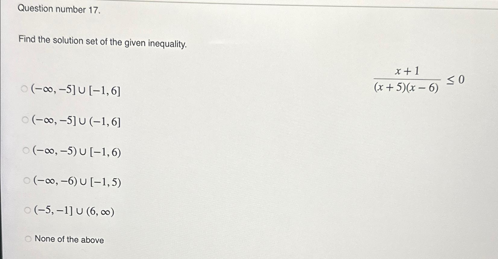 Solved Question number 17.Find the solution set of the given | Chegg.com
