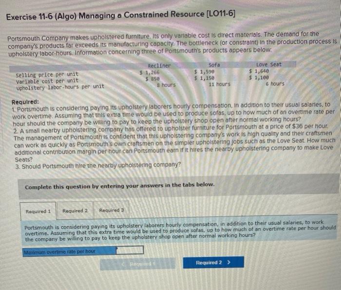 Solved Exercise 11-6 (Algo) Managing a Constrained Resource | Chegg.com