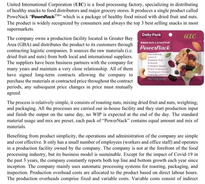 Solved United International Corporation (UIC) is a food | Chegg.com