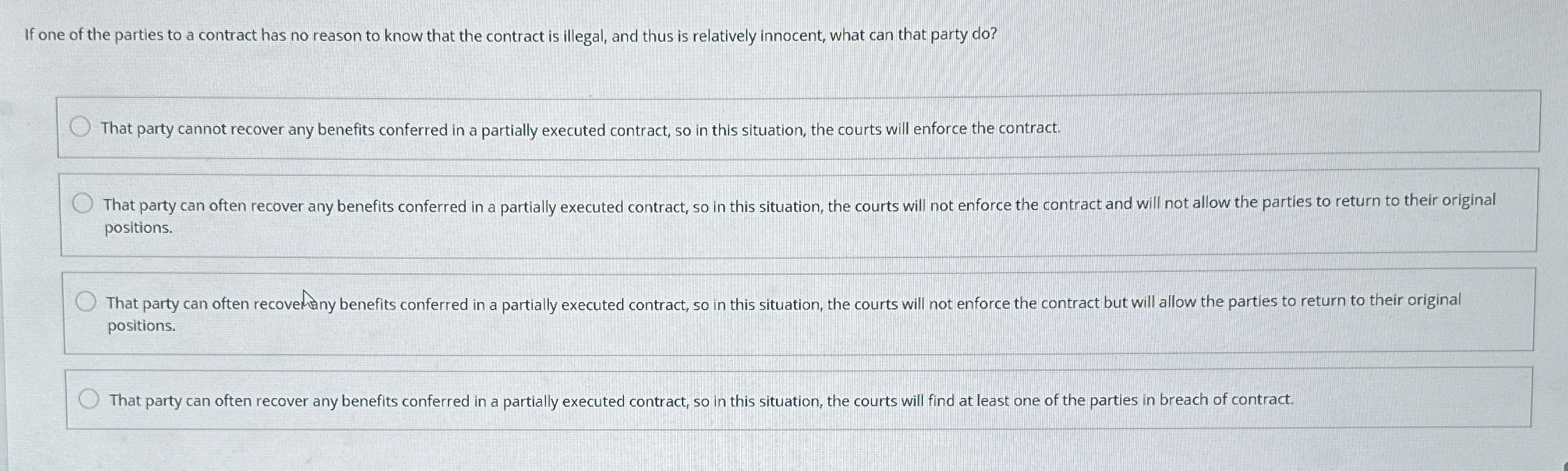 Solved If one of the parties to a contract has no reason to | Chegg.com