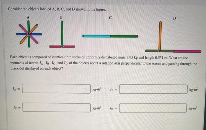 Solved Consider the objects labeled A, B, C, and D shown in | Chegg.com