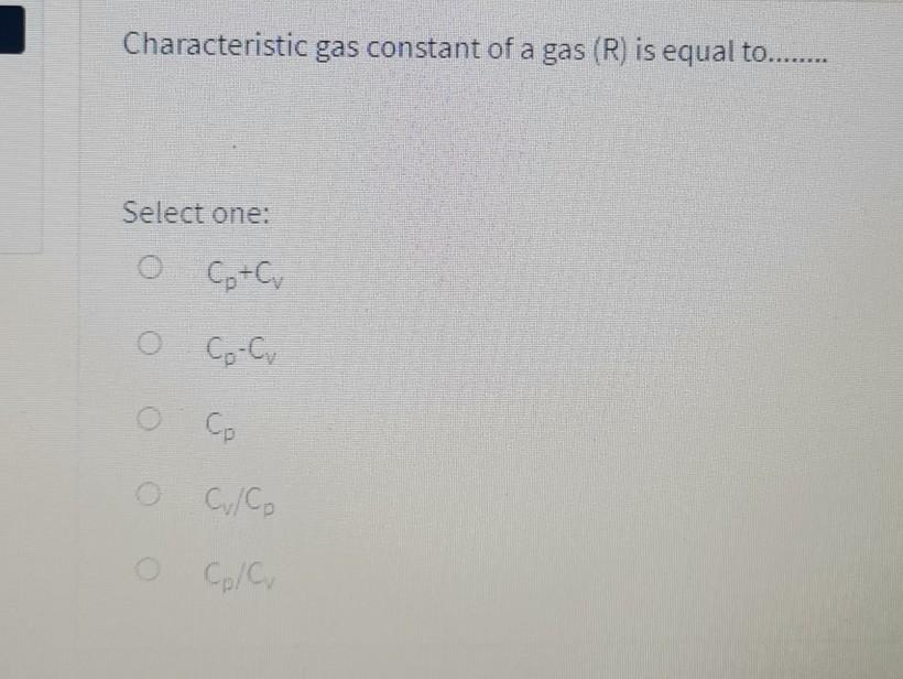 Solved Characteristic gas constant of a gas (R) is equal | Chegg.com