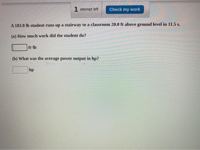 Solved 1 attempt left Check my work A 183.0 lb student runs | Chegg.com