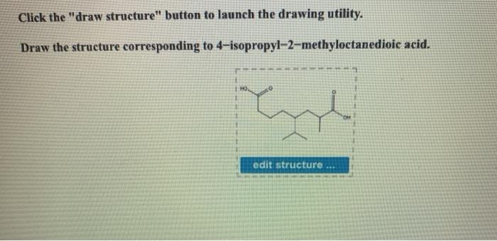 Solved Click the "draw structure" button to launch the | Chegg.com