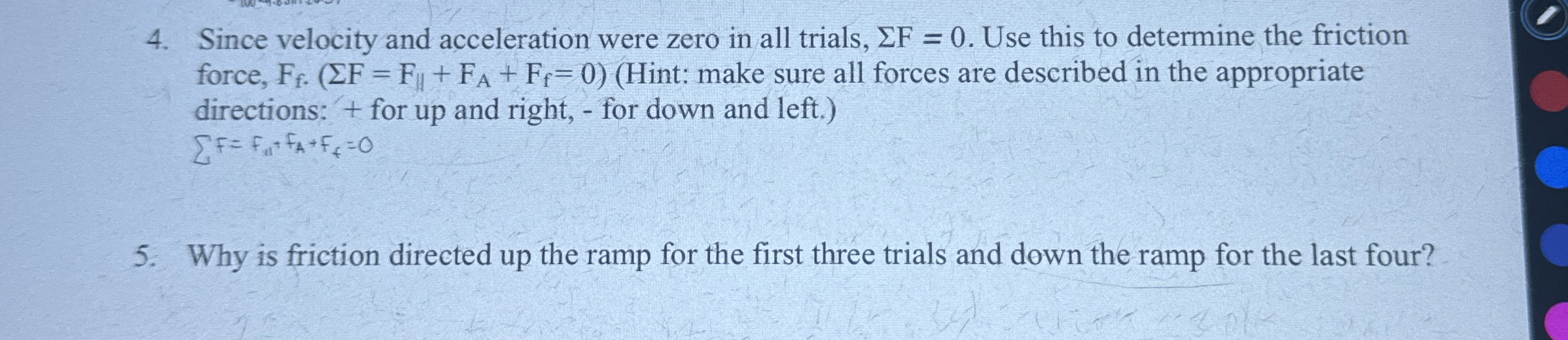 Solved Since velocity and acceleration were zero in all | Chegg.com