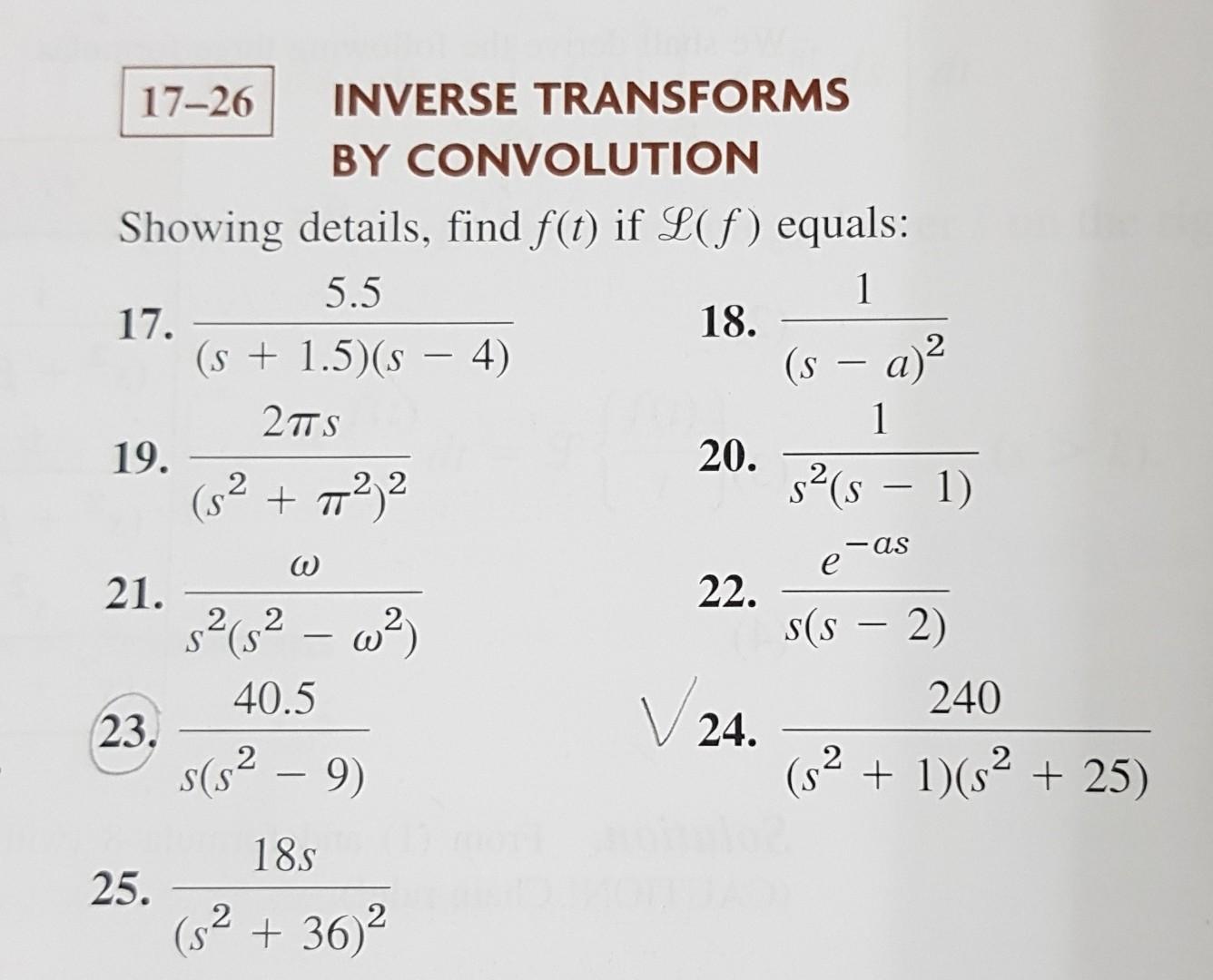 Solved INVERSE TRANSFORMS BY CONVOLUTION Showing details, | Chegg.com