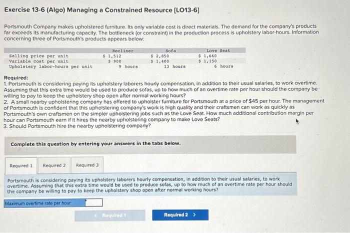 Solved Exercise 13-6 (Algo) Managing a Constrained Resource | Chegg.com