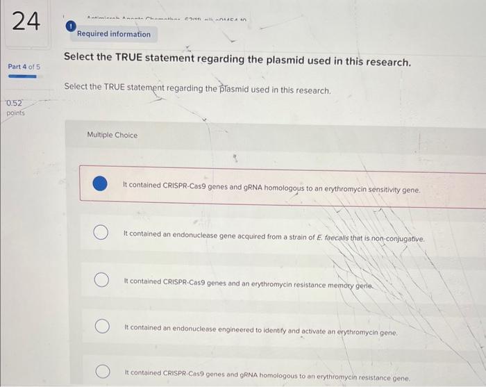 Select the TRUE statement regarding the plasmid used | Chegg.com