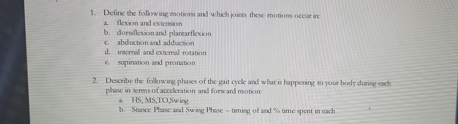 Solved 1. Define the following motions and which joints | Chegg.com