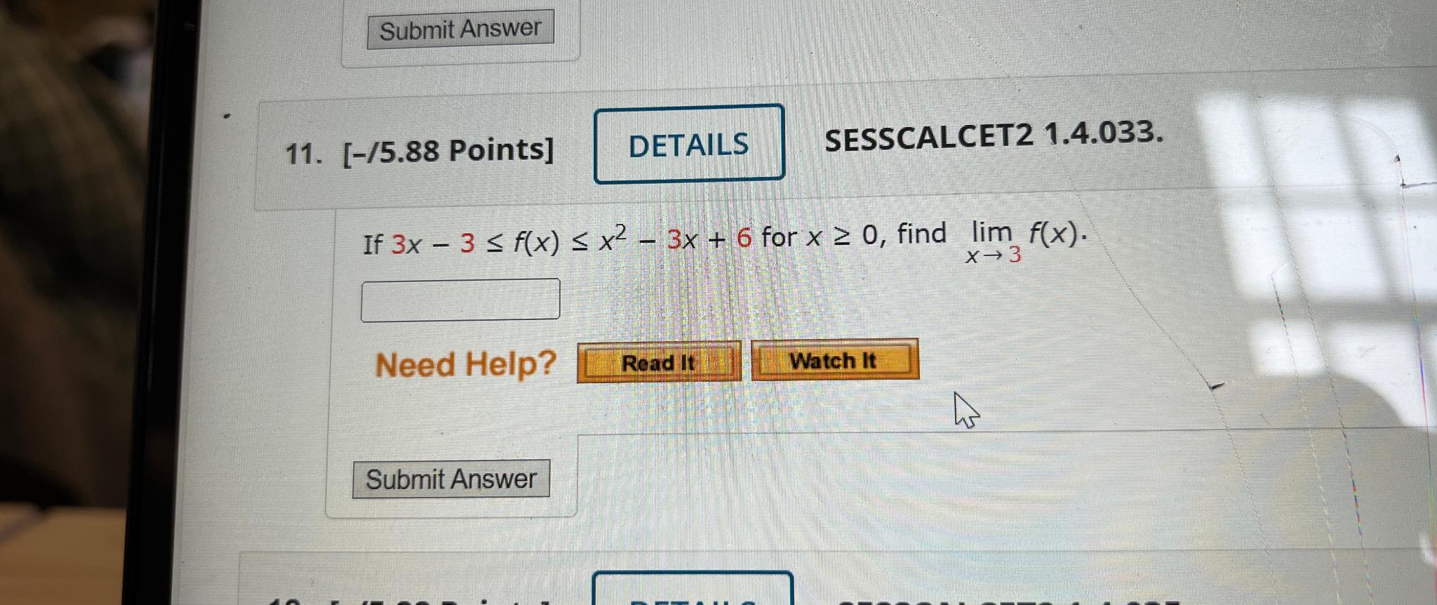 Solved Submit Answer11. ﻿ Points]SESSCALCET2 1.4.033.If | Chegg.com